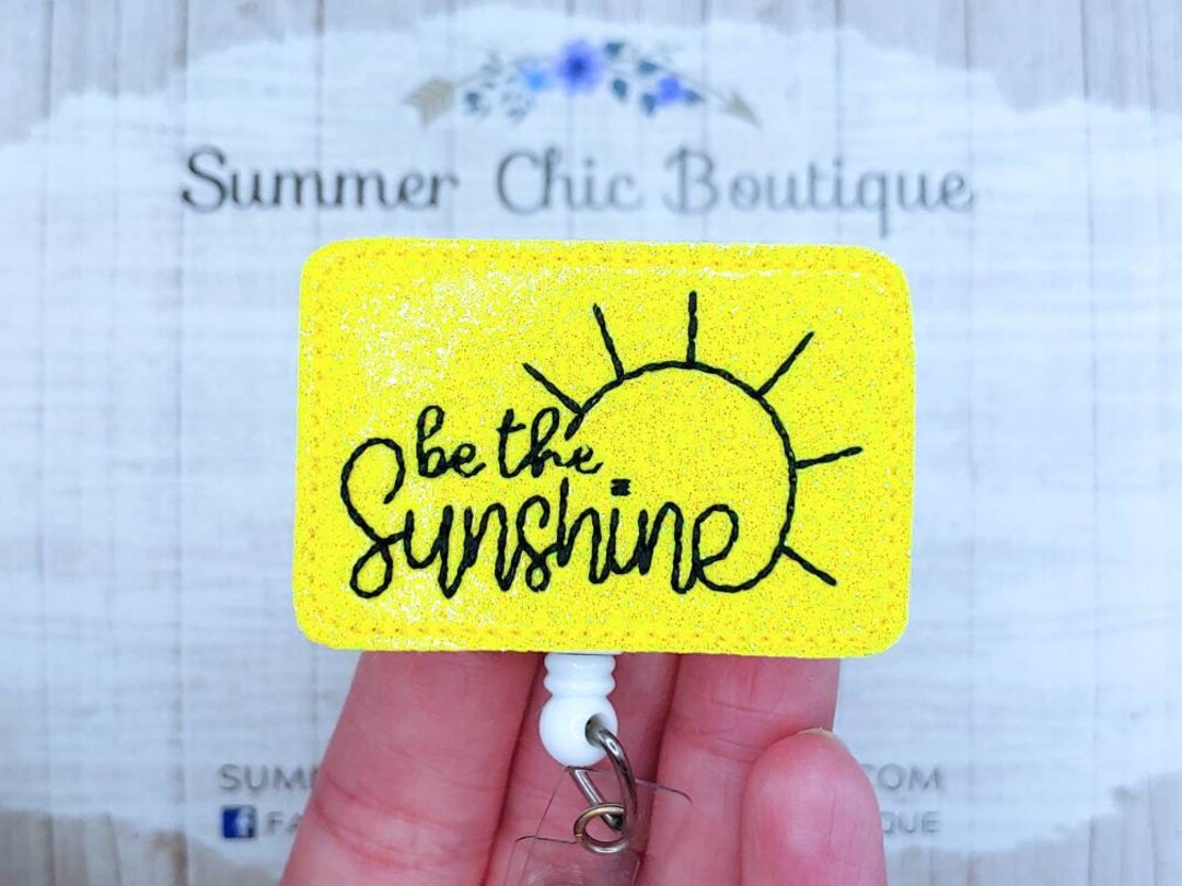 Yellow Glitter Be the Sunshine Badge Reel, Medical Badge, Nurses Badge ...