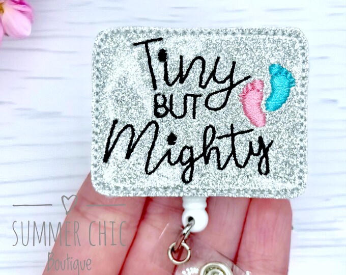 Tiny but Mighty Badge Reel, NICU Badge Reel, Labor and Delivery Badge ...