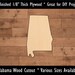 State Shape: ALABAMA Laser Cut Unfinished Wood Cut Out - Etsy
