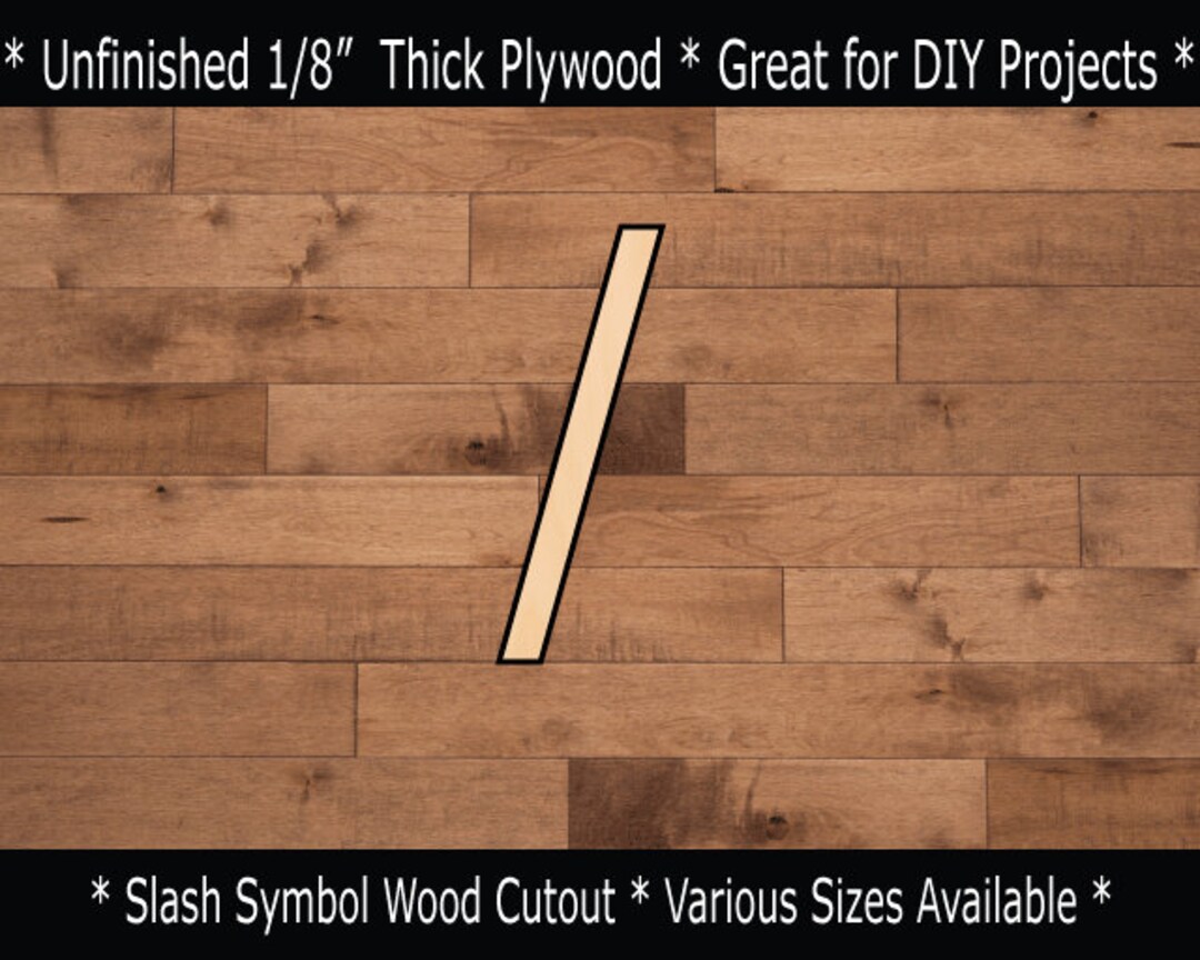 Numbers & Symbols Shapes: FORWARD BACK SLASH Laser Cut Unfinished Wood ...
