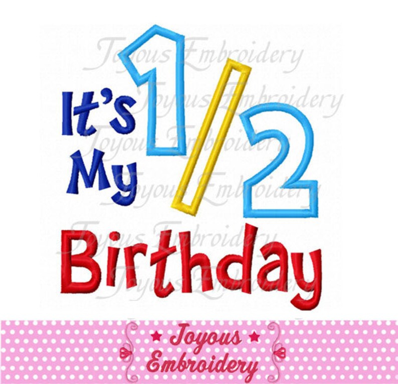 Half Birthday Applique Embroidery1/2 Birthday Appliqueboys - Etsy