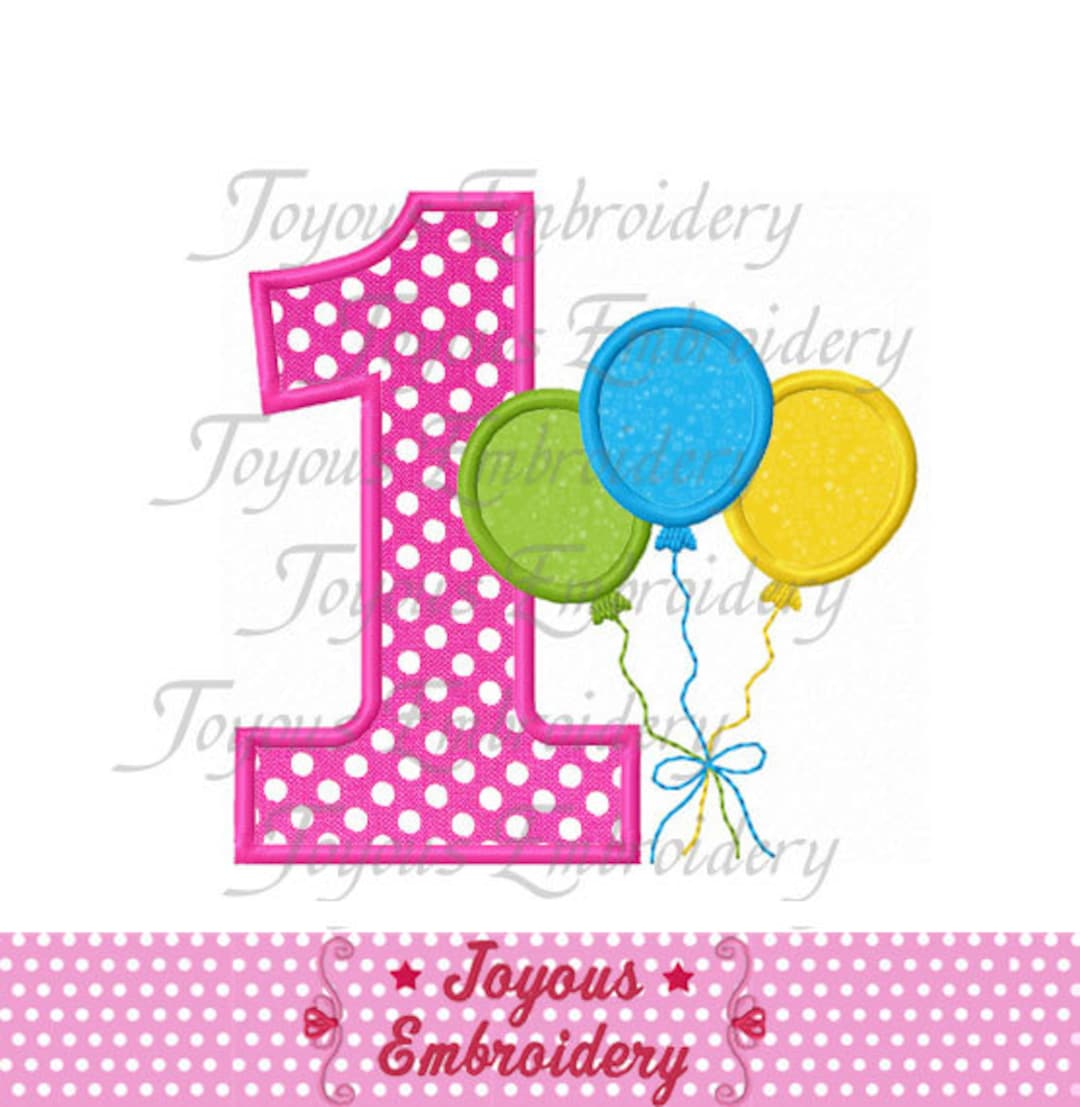 Instant Download Balloons Number 1 Applique Machine Embroidery Design ...