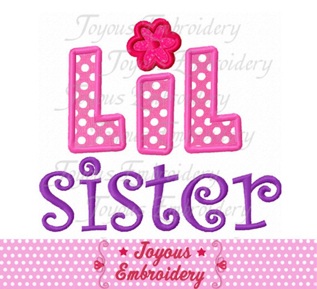 Little Sister Embroidery Design,sister Applique Embroidery,baby Girl ...