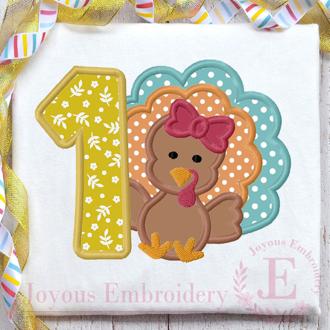 Turkey Number 1 Applique,birthday Turkey Embroidery Design,first ...