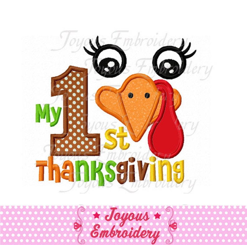 Instant Download My 1st Thanksgiving With Turkey Applique Embroidery ...