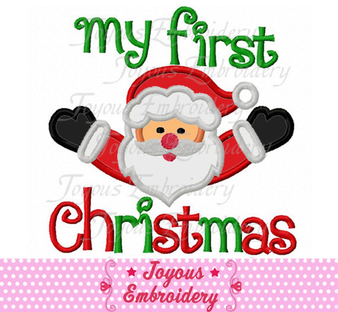 Instant Download My First Christmas Santa Claus Embroidery Applique ...