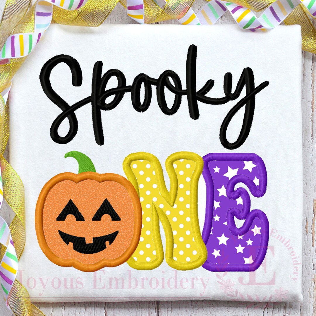 Spooky ONE Applique,first Halloween Embroidery Design,halloween Pumpkin ...