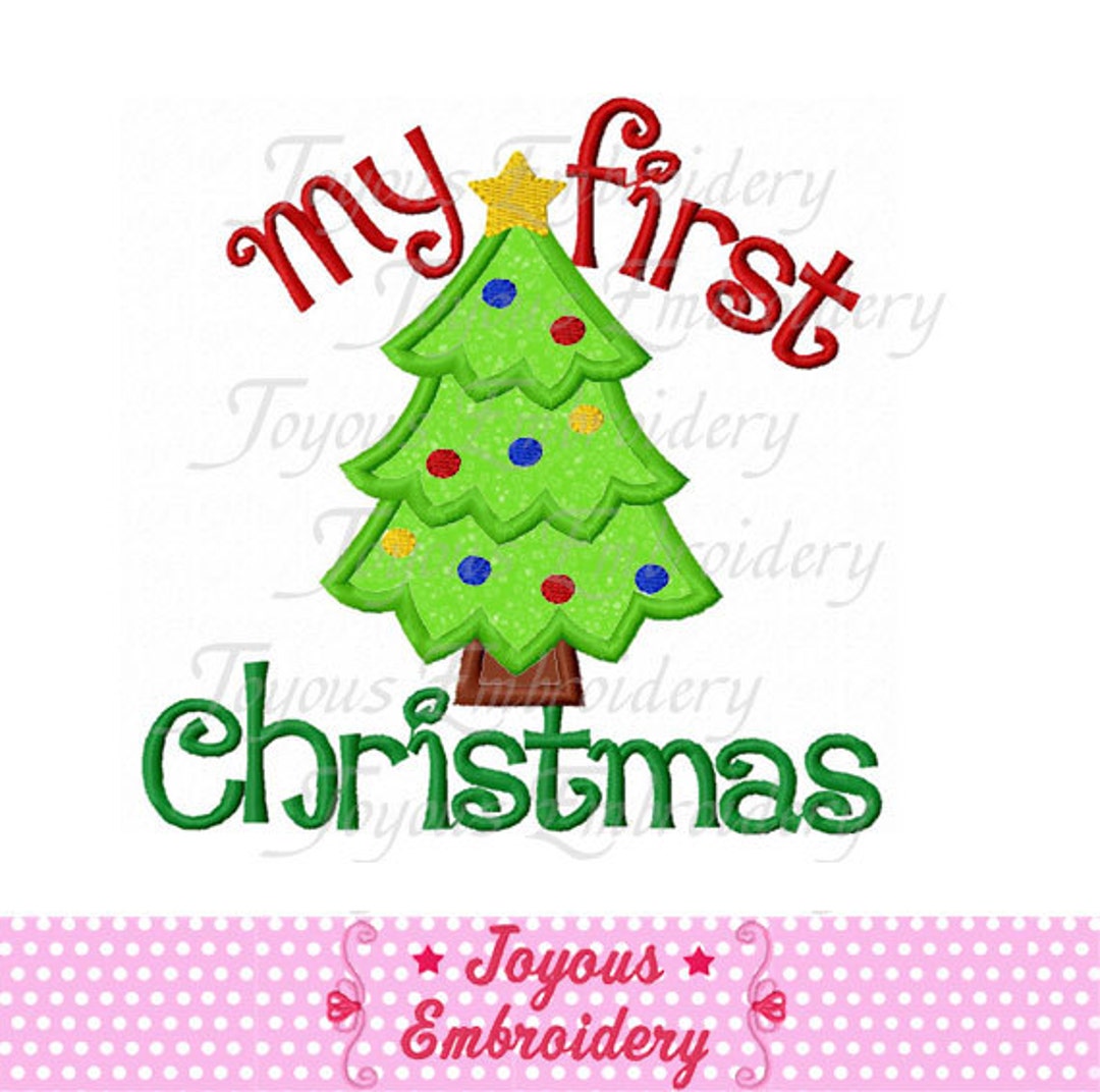 My First Christmas Embroidery Design,christmas Tree Applique Embroidery ...
