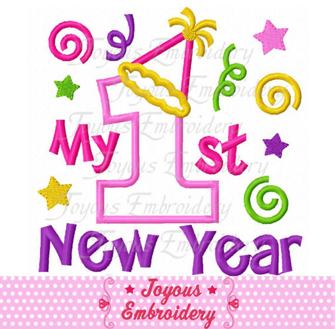 Instant Download My 1st/first New Year Applique Embroidery - Etsy
