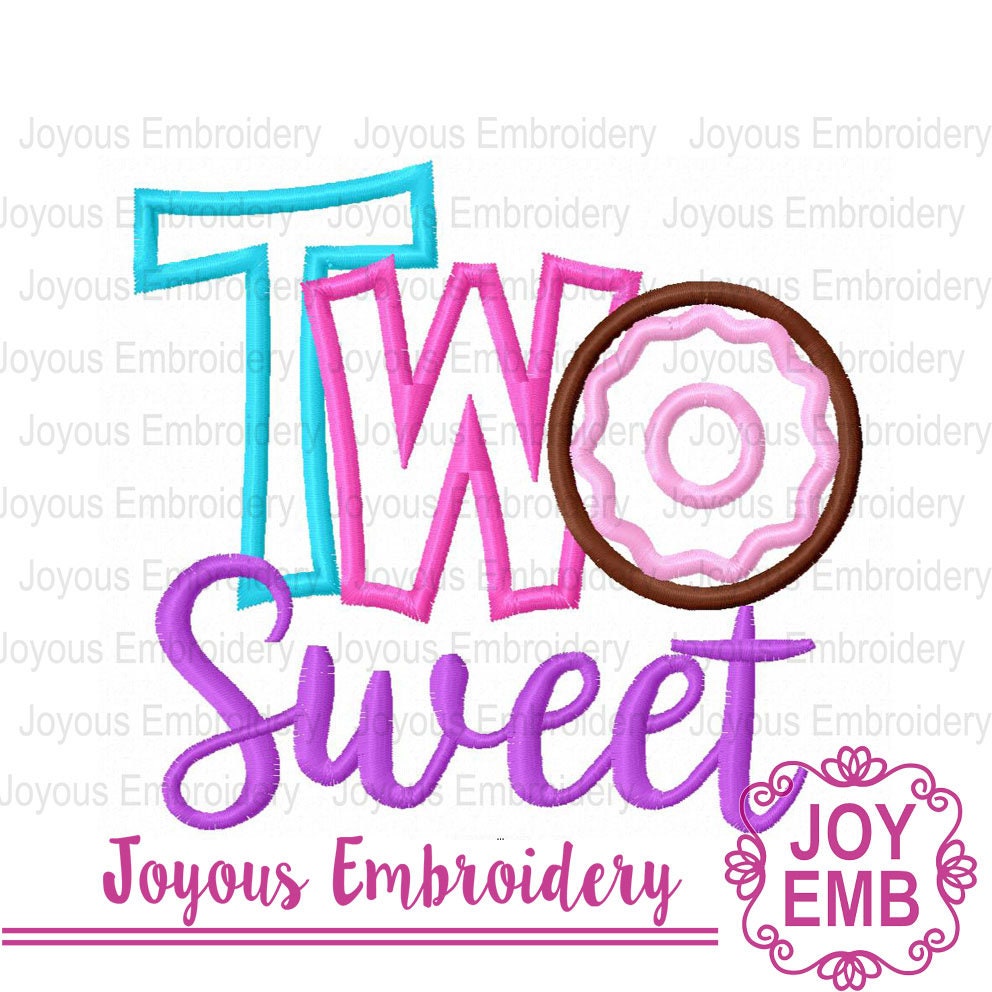 Sweet Birthday Applique,second Birthday Donut Applique,two Sweet Donut ...