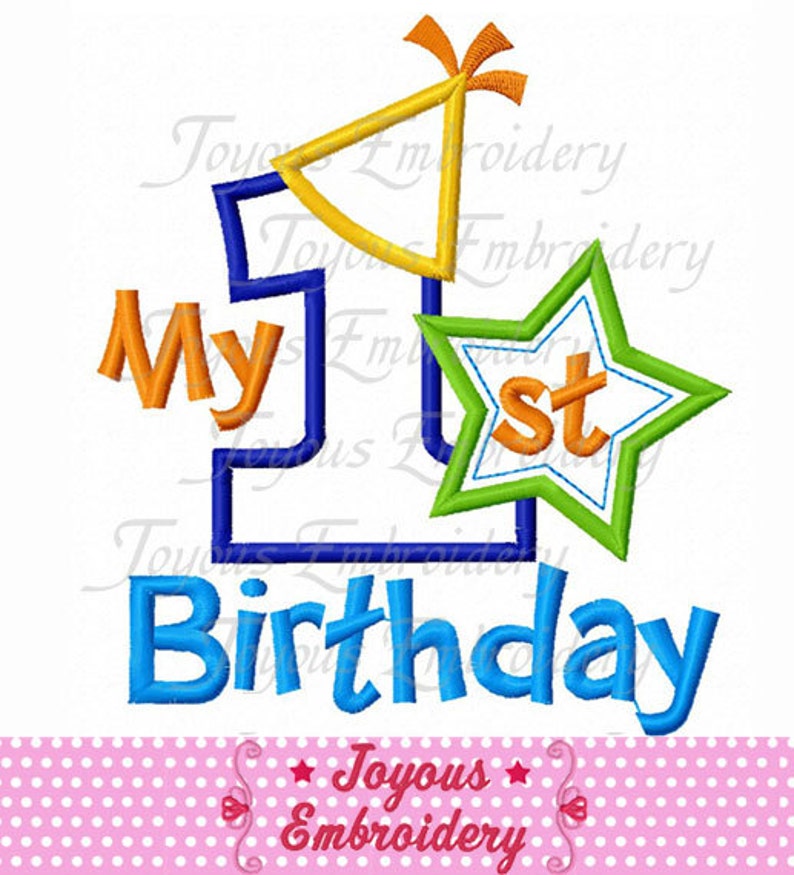 My 1st/first Birthday Applique Embroidery Designfirst - Etsy