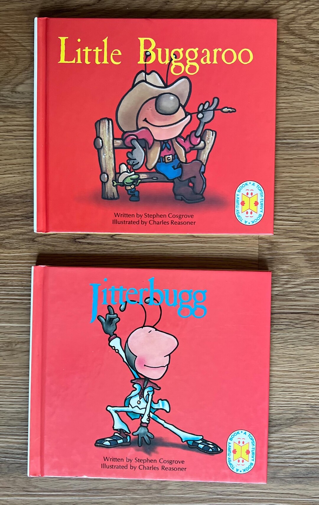 Topsy-turvy Books by Stephen Cosgrove, Illustrated by Charles Reasoner ...