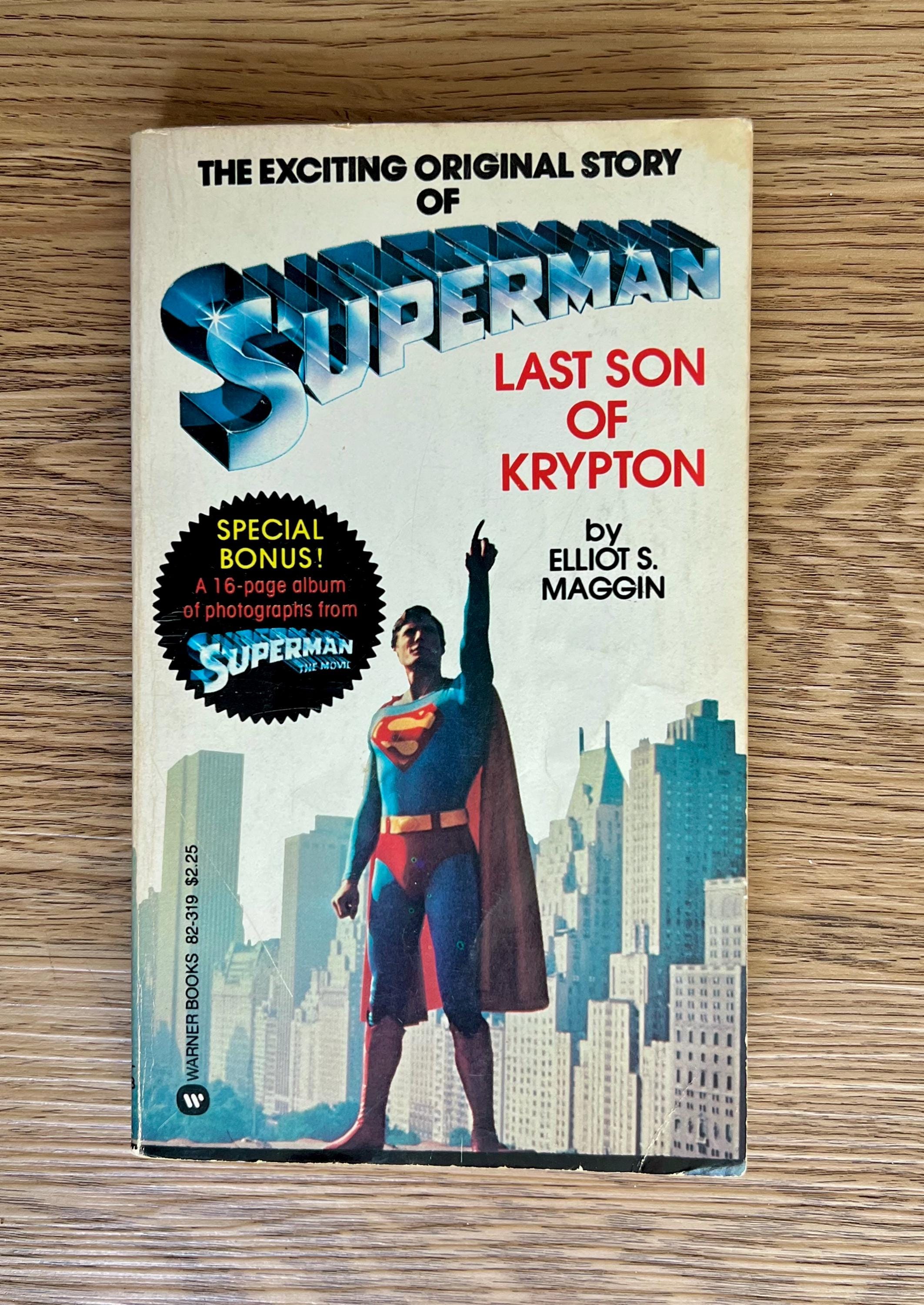 1978 Superman: Last Son of Krypton by Elliot S. Maggin//vintage ...