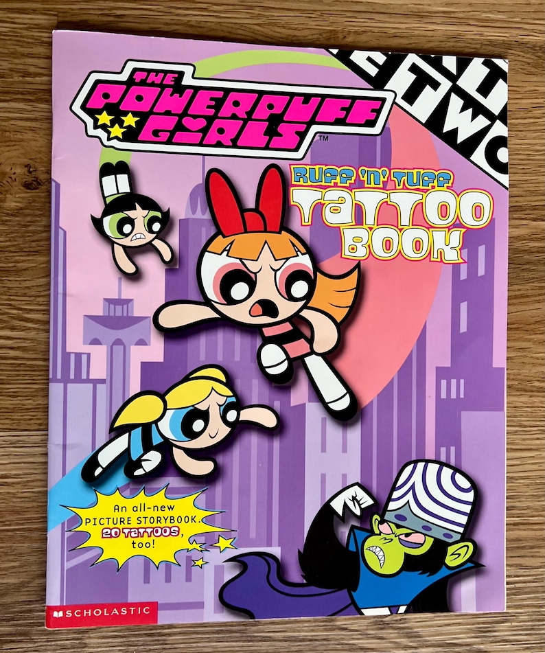 The Powerpuff Girls Ruff n Tuff Tattoo Book Adapted by E.S. Mooney ...