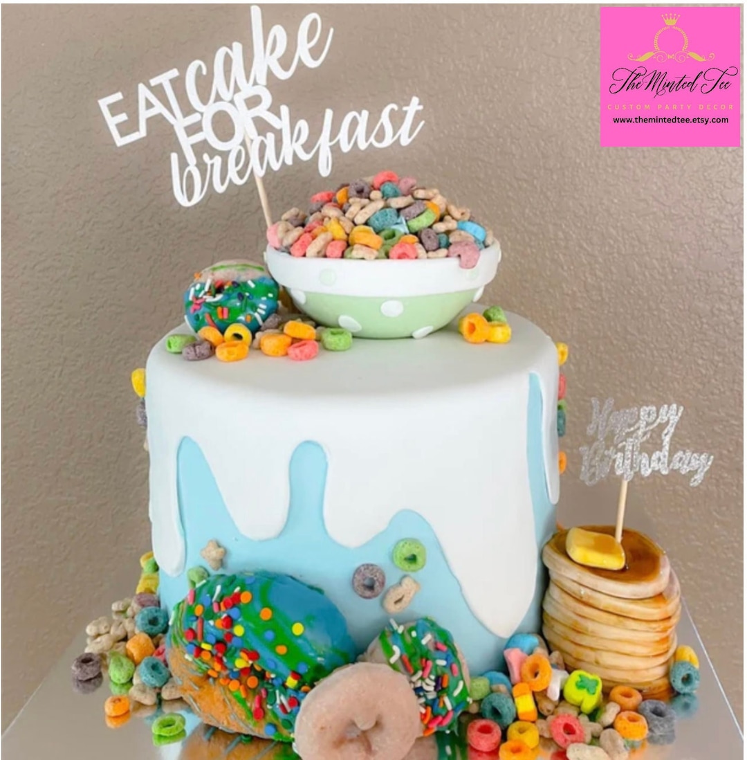 Eat Cake for Breakfast Cake Topper, Custom Cake Topper, Wedding Cake ...