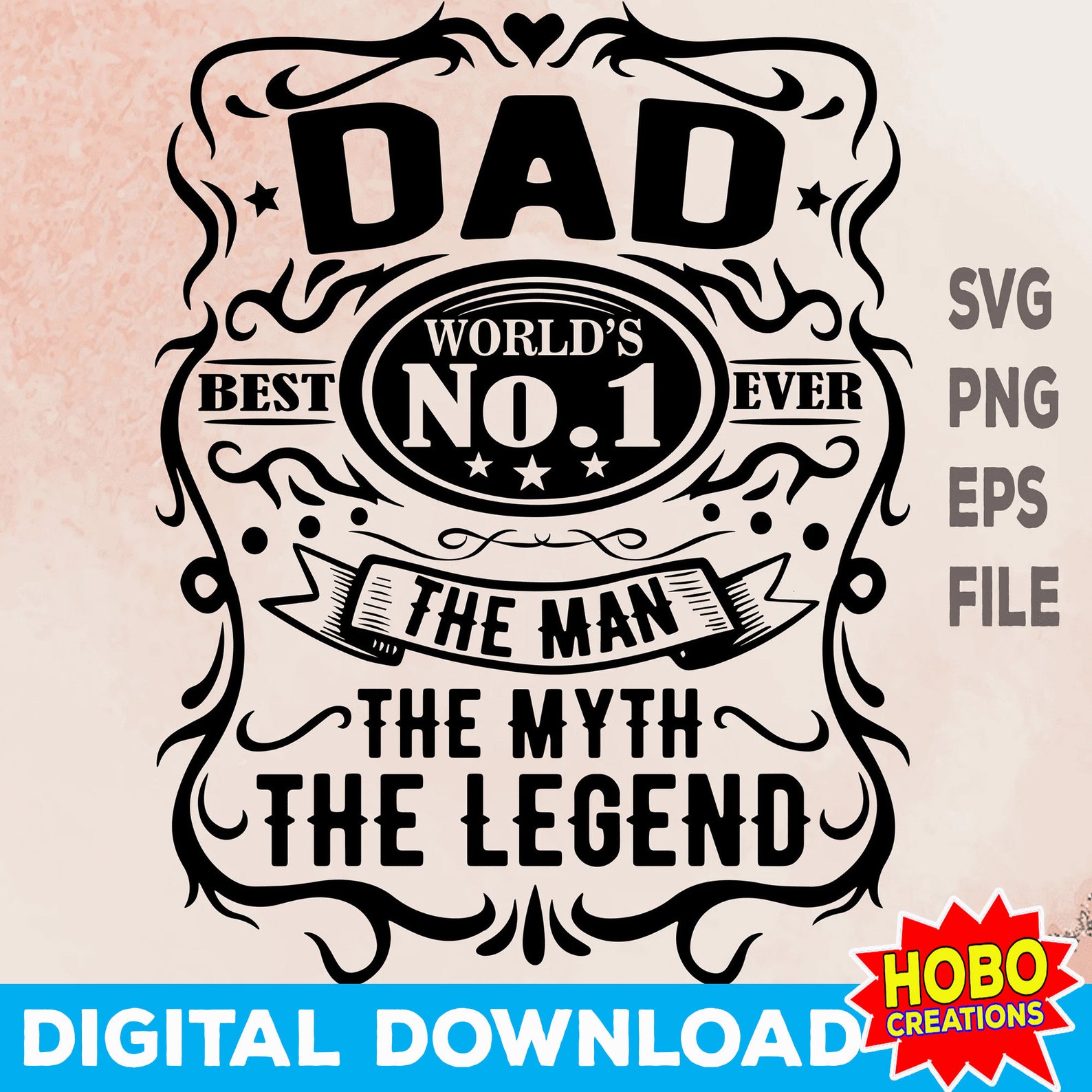 Worlds No. 1 Dad SVG PNG, the Man the Myth the Legend Svg, Fathers Day ...