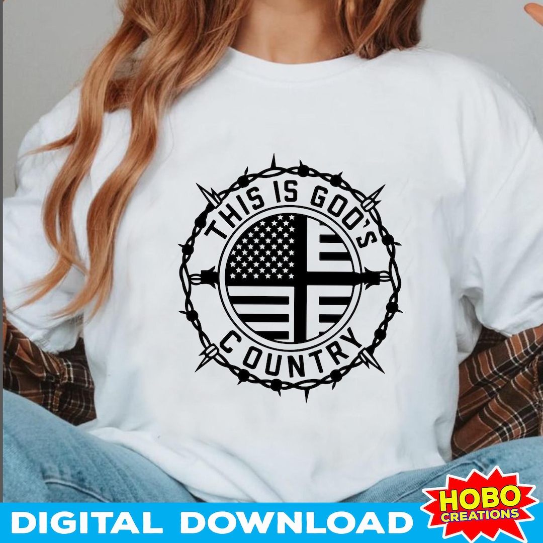 This is God's Country Svg, Patriotic Svg, Kindness Png, Jesus Svg ...
