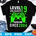 Level 14 Unlocked SVG, 14th Birthday Boy Gamer, 14 Years Old Svg, Video ...