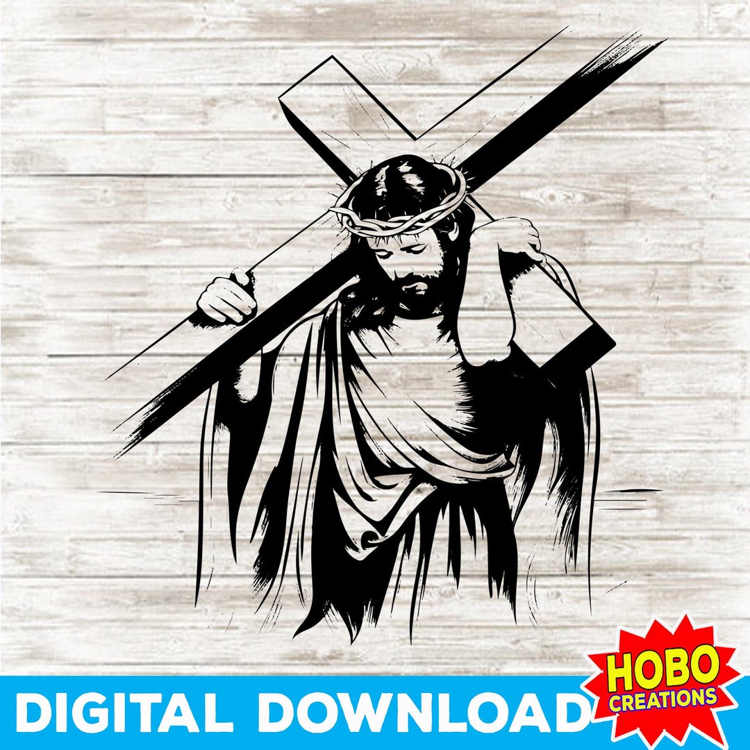 Jesus Carrying the Cross SVG PNG, Christian Laser Engraving File, Faith ...