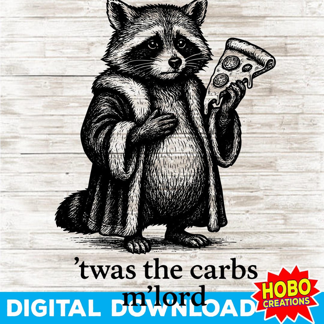 TWAS the Carbs M'lord PNG, Funny Raccoon Meme Clipart, Edgy Sarcasm ...
