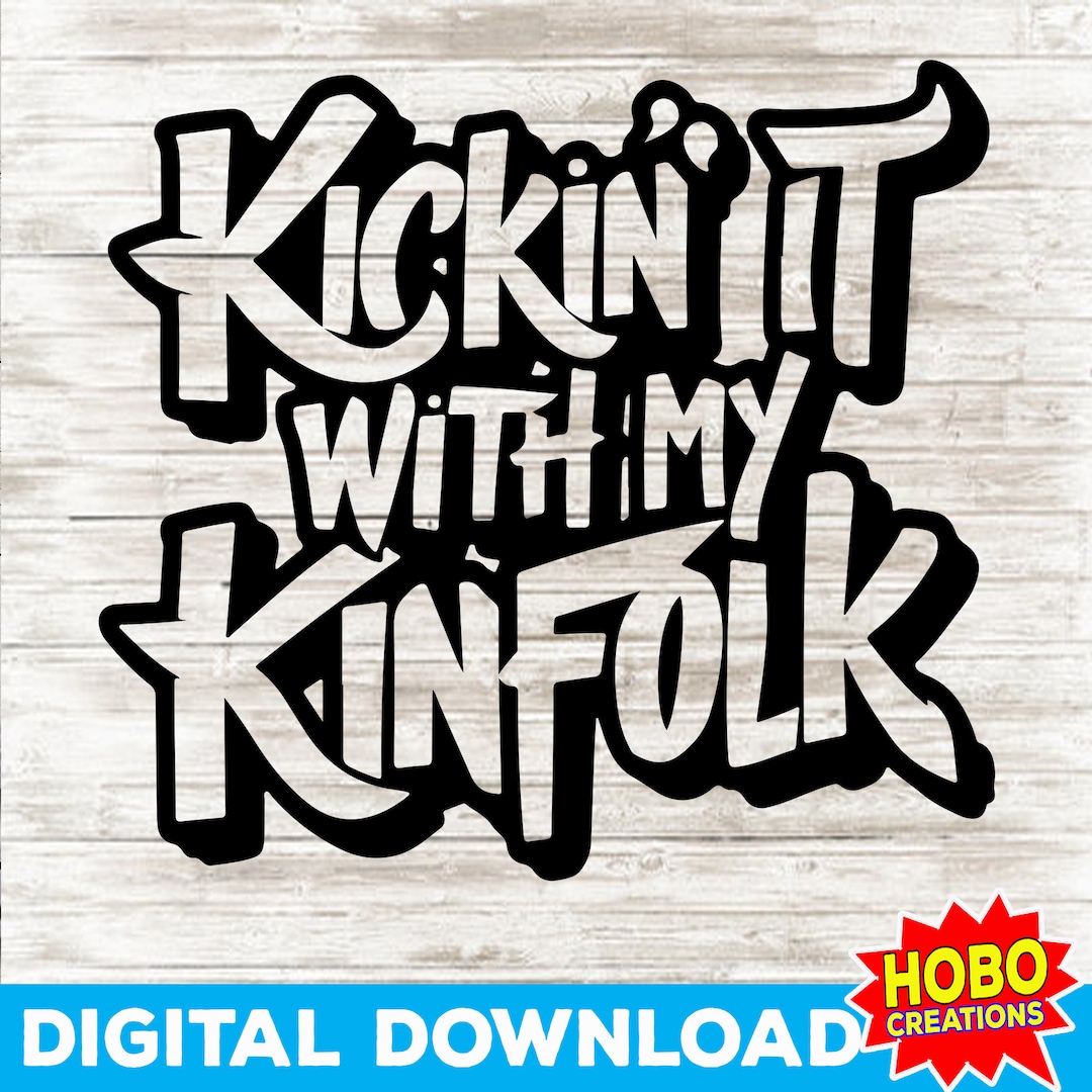 Family Reunion Svg, Kickin It With My Kinfolk Svg, Reunion Svg, Family ...