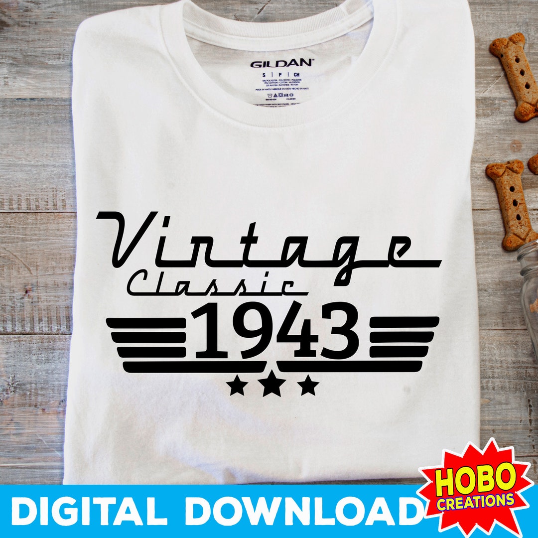 81th Birthday Svg, 1943 Svg, Classic 1943 Svg, 81 Birthday Svg, Vintage ...