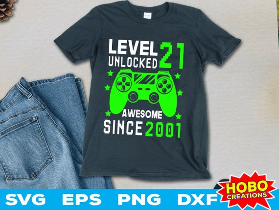 Level 21 Unlocked SVG 21th Birthday Gamer 21 Years Old Svg | Etsy
