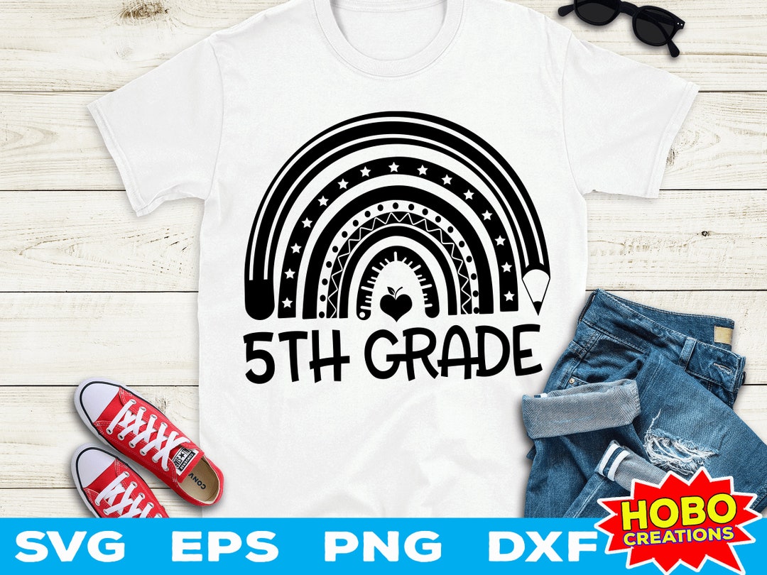 Fifth Grade Svg, Rainbow School Svg, Back to School Svg, Teacher Svg ...