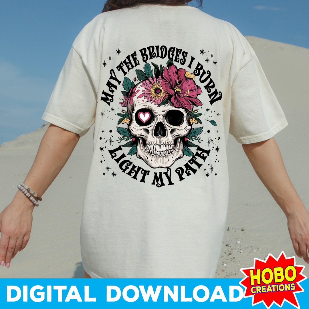 Funny Sarcastic PNG, May the Bridges I Burn Png, Autumn Png, Halloween ...