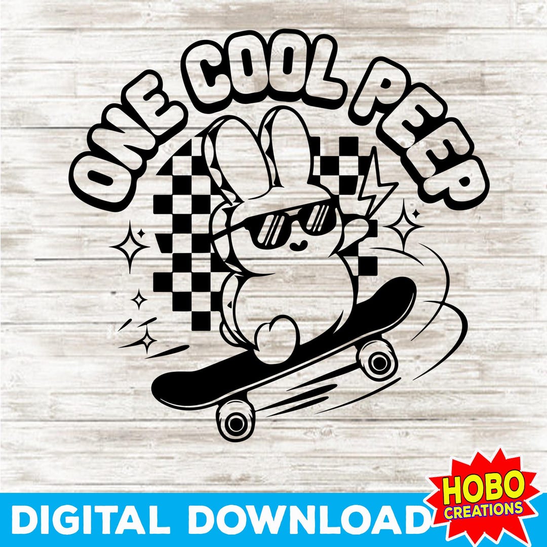 One Cool Peep SVG PNG, Boys Easter Shirt Design, Kids Easter Bunny ...