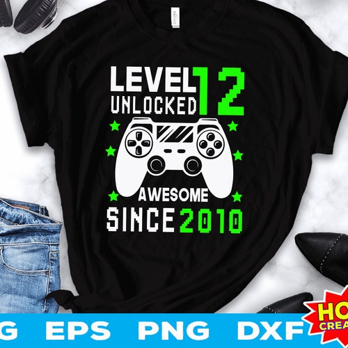 Level 12 Unlocked SVG 12th Birthday Boy Gamer 12 Years Old - Etsy