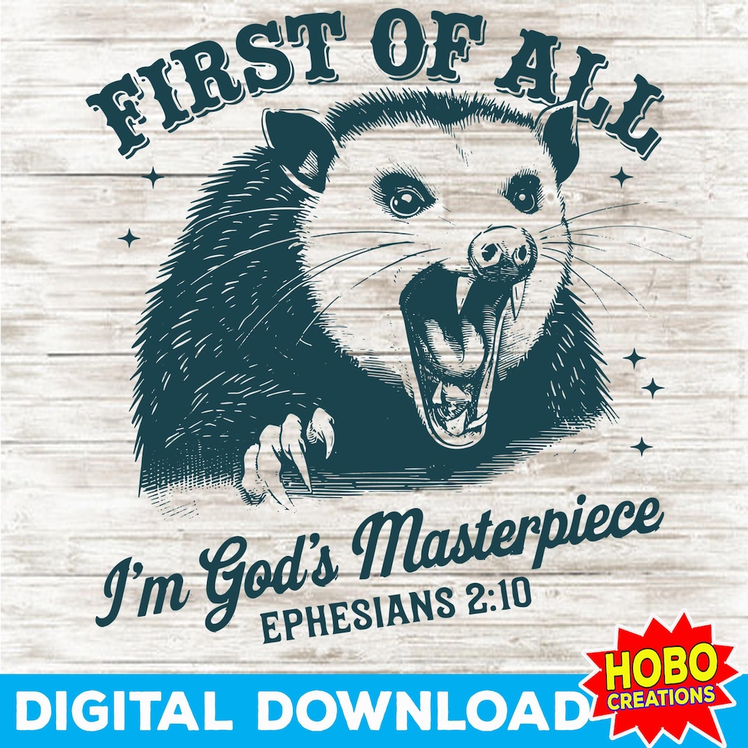 Funny Opossum PNG, Sarcastic Vintage Possum Sublimation, "i’m God’s ...