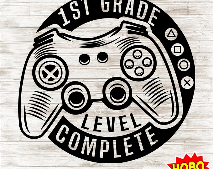 1st Grade Level Complete Svg, Kindergarten Svg, 1st Grade Svg, Back to ...