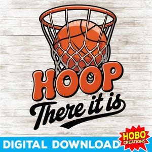 Hoop There It is PNG, Basketball Game Day PNG, Funny Basketball Mom ...