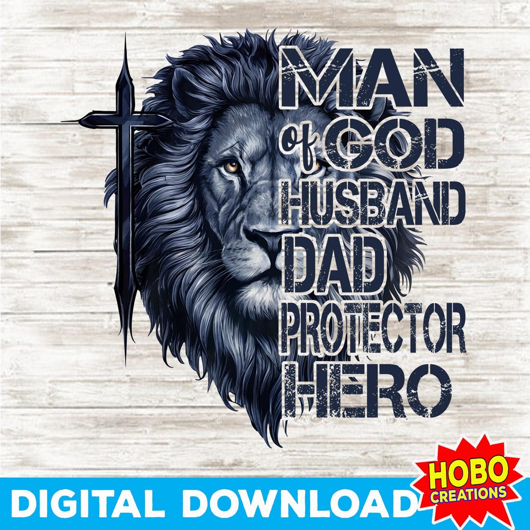 Dad Png,christian Png,man of God Png,bible Verse Png,jesus Png,dad Lion ...