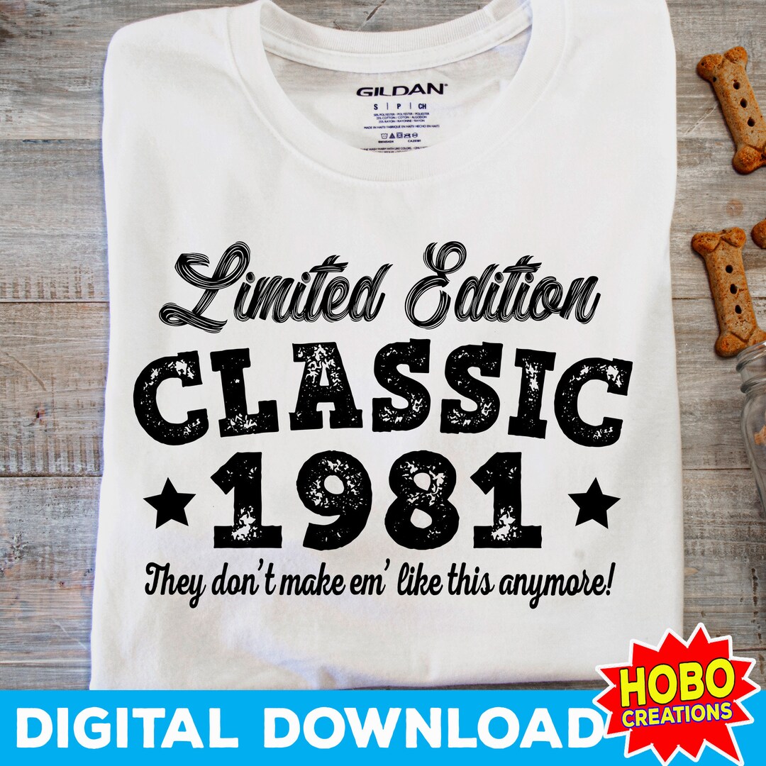 43th Birthday Svg, 1981 Svg, Classic 1981 Svg, 43 Birthday Svg, Limited ...