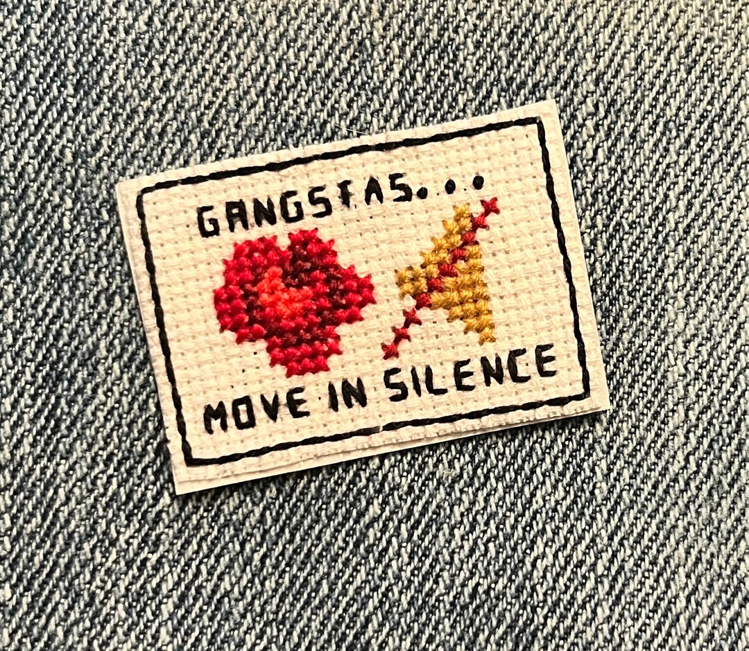 Love After Lockup Raneka Quote “gangstas Move in Silence” Cross Stitch ...