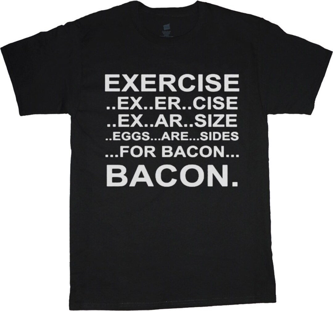 Gym Keto Diet Carnivore Breakfast Bacon Lover Gift Funny Bacon Tee Food ...
