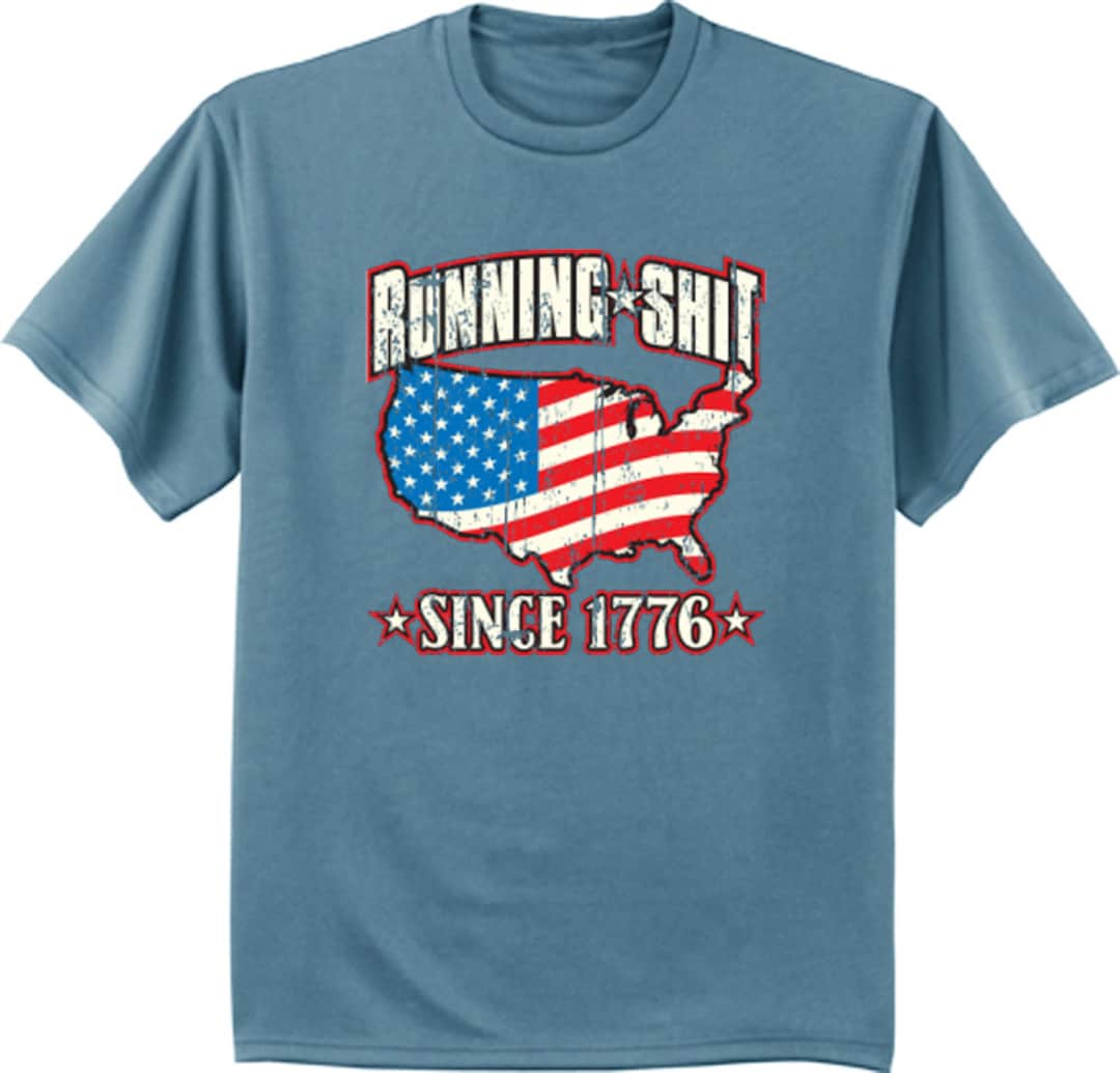 Mens T-shirt / America Running Shit Since 1776 - Etsy