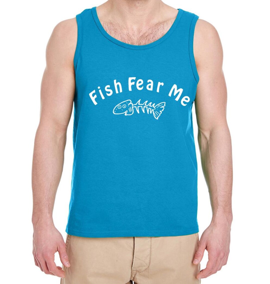 Fish Fear Me Tank Top Funny Fishing T-shirt Mens Tank Top Sleeveless ...