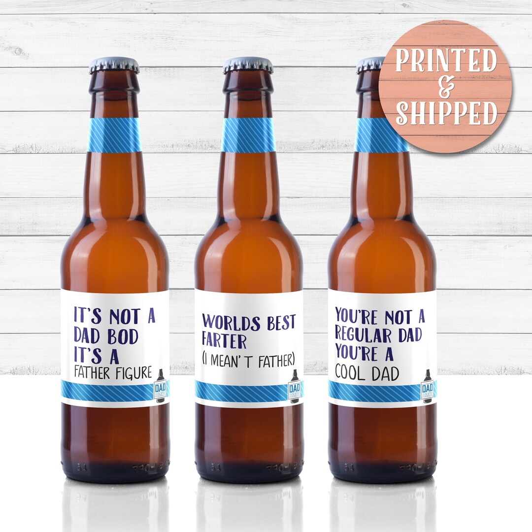 Dad Printed Beer Labels - Fathers Day- First Time Dad - Best Dad Ever ...