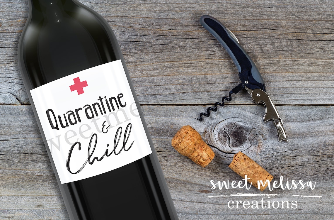 Quarantine Wine Labels INSTANT DOWNLOAD-Wine Humor pandemic | Etsy