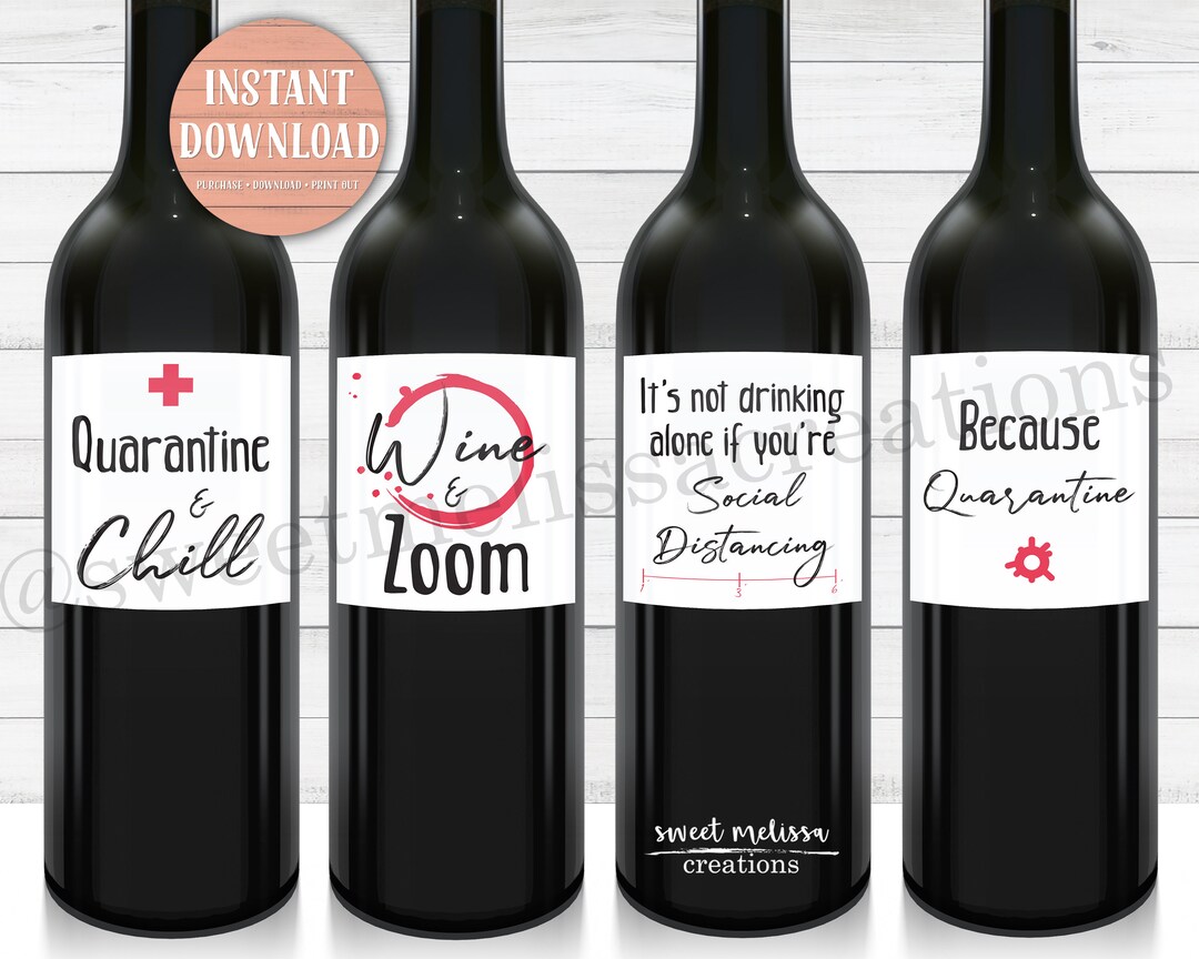 Quarantine Wine Labels INSTANT Download-wine Humor Pandemic - Etsy