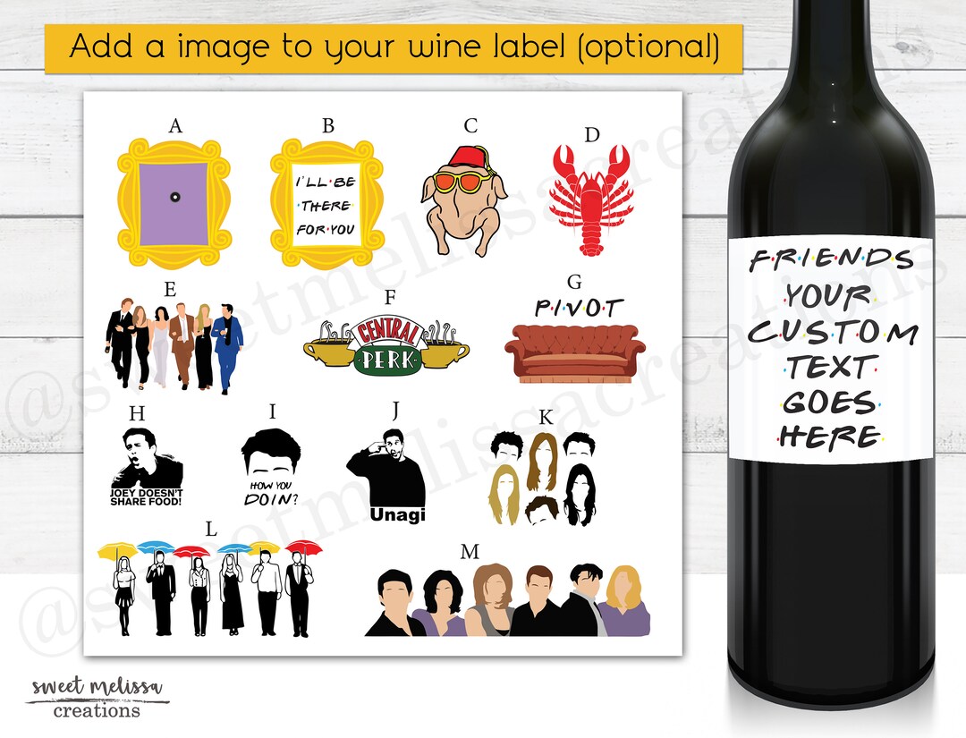 Friends TV Show Wine Label - Custom Text Label - Any Occasion ...