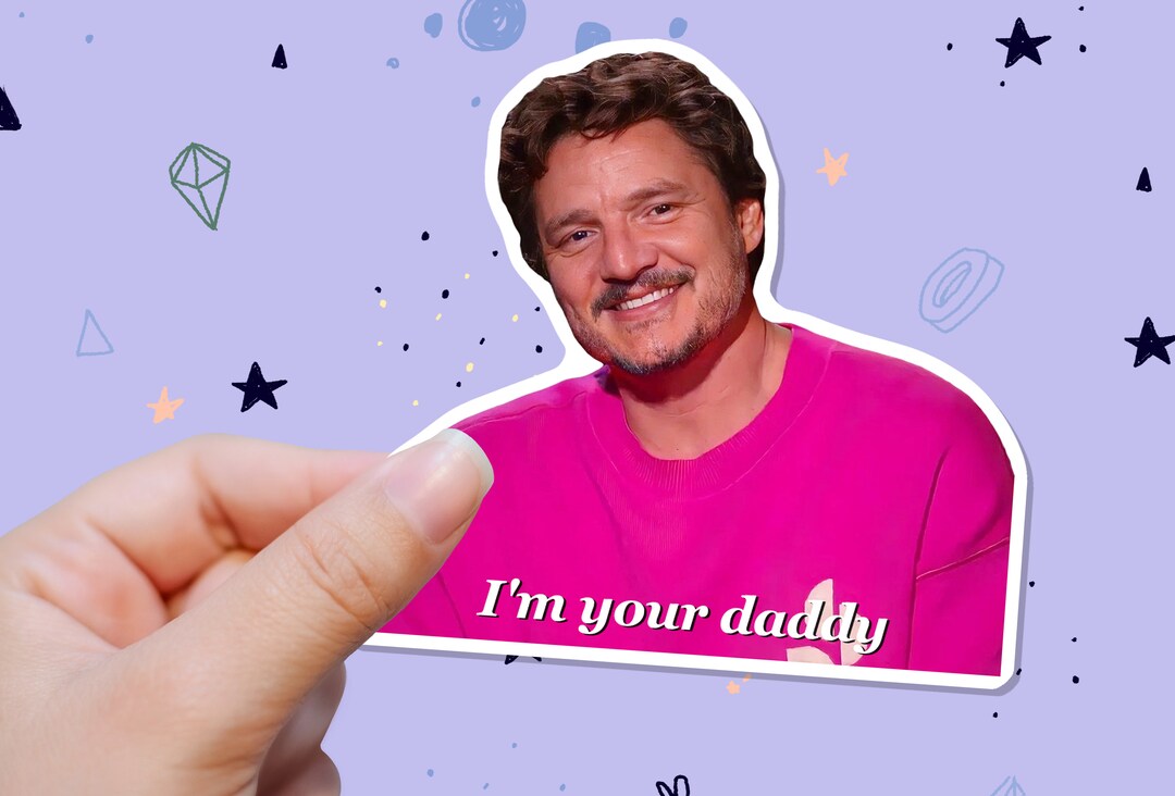 Pedro Pascal 'i'm Your Daddy' Meme Sticker -waterproof Vinyl Decal - Etsy