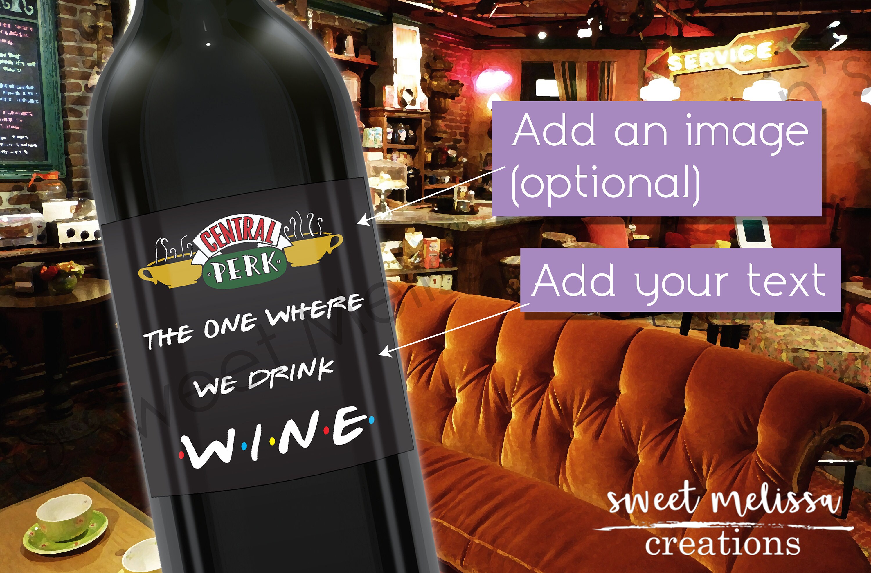 Friends TV Show Wine Label - Custom Text Label - Any Occasion ...