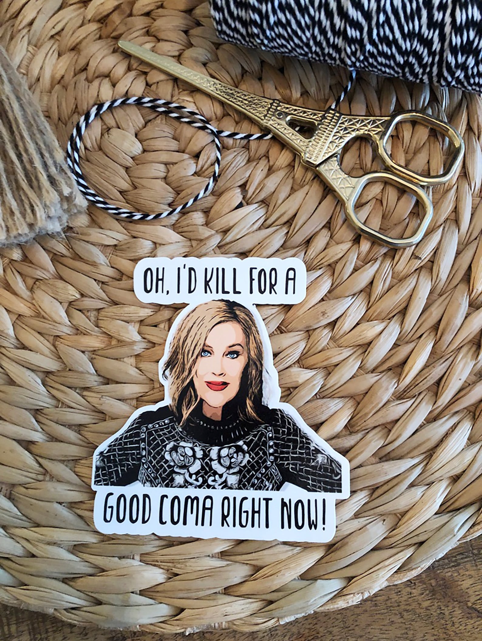 Oh I'd Kill for a Coma Right Now Sticker Moria Rose | Etsy