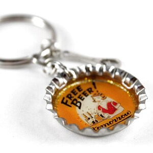Beer Keychain, Bottle Cap Keychain, Free Beer Tomorrow, Funny Keychain ...