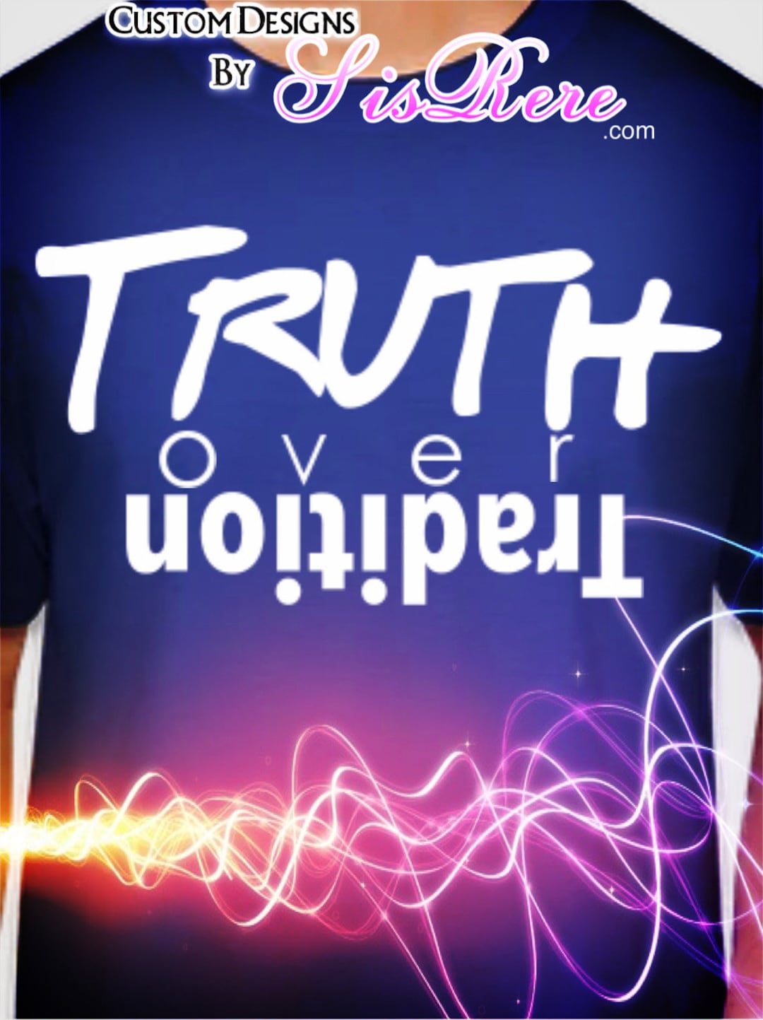 TRUTH Over Tradition Shirt - Etsy