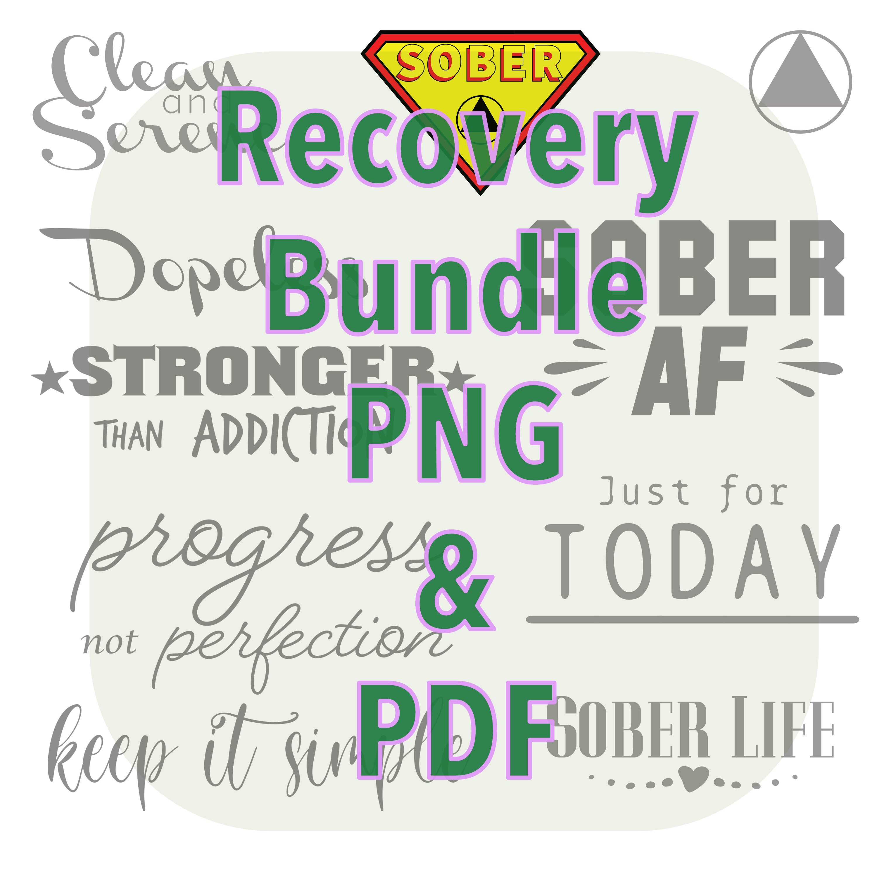 Sobriety PNG, Recovery PNG, Addiction PNG, Files for Stickers, Mugs ...
